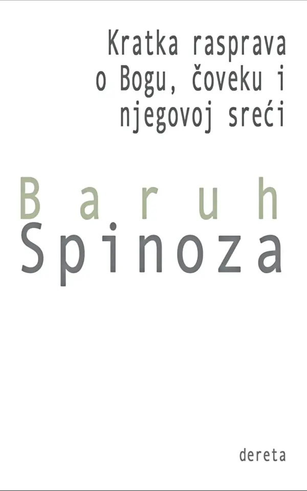 Kratka rasprava o Bogu, čoveku i njegovoj sreći