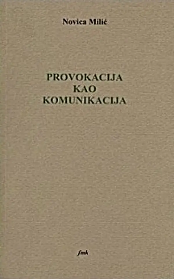 Provokacija kao komunikacija