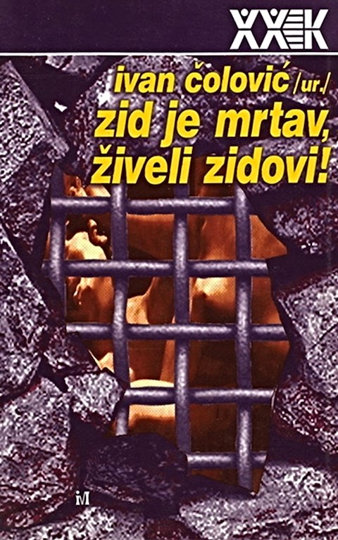 Zid je mrtav, živeli zidovi!