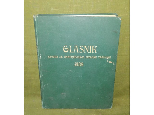 GLASNIK ZAVODA ZA UNAPREĐENJE SPOLJNE POLITIKE 1938