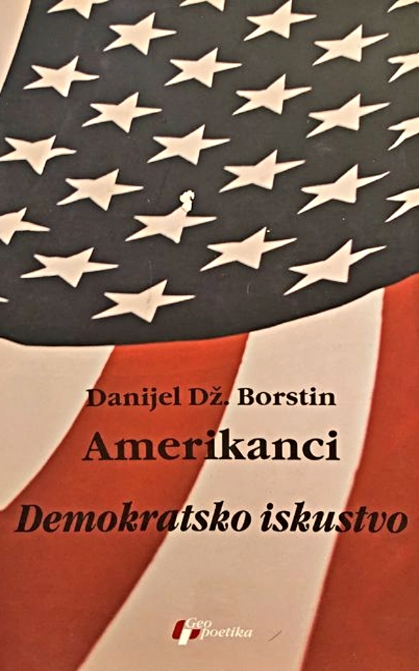 Amerikanci III tom. Demokratsko iskustvo