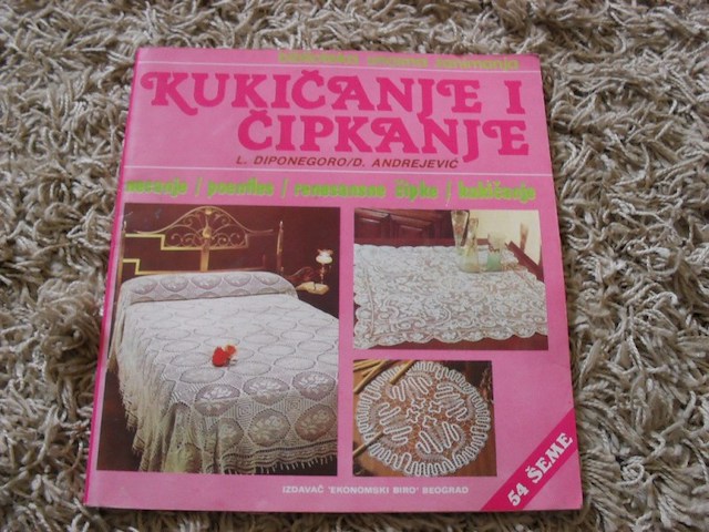 Kukičanje i čipkanje - L. Diponegoro, D. Andrejević