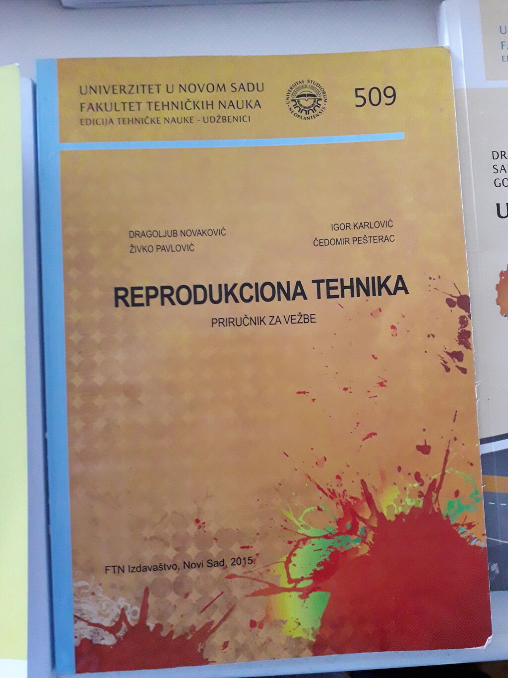 REPRODUKCIONA TEHNIKA priručnik za vežbe, Dragoljub Novaković, Živko