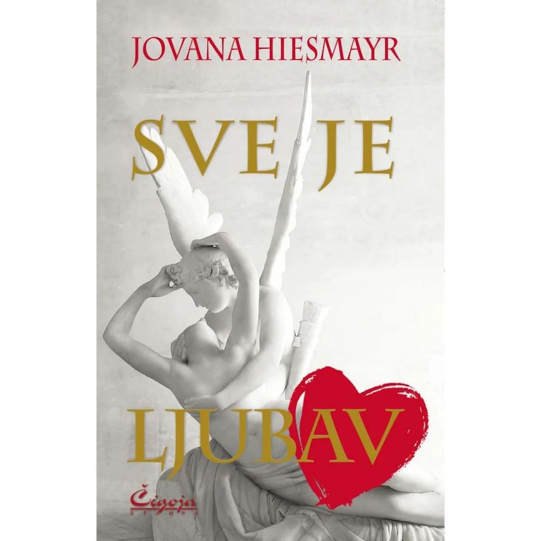 SVE JE LJUBAV