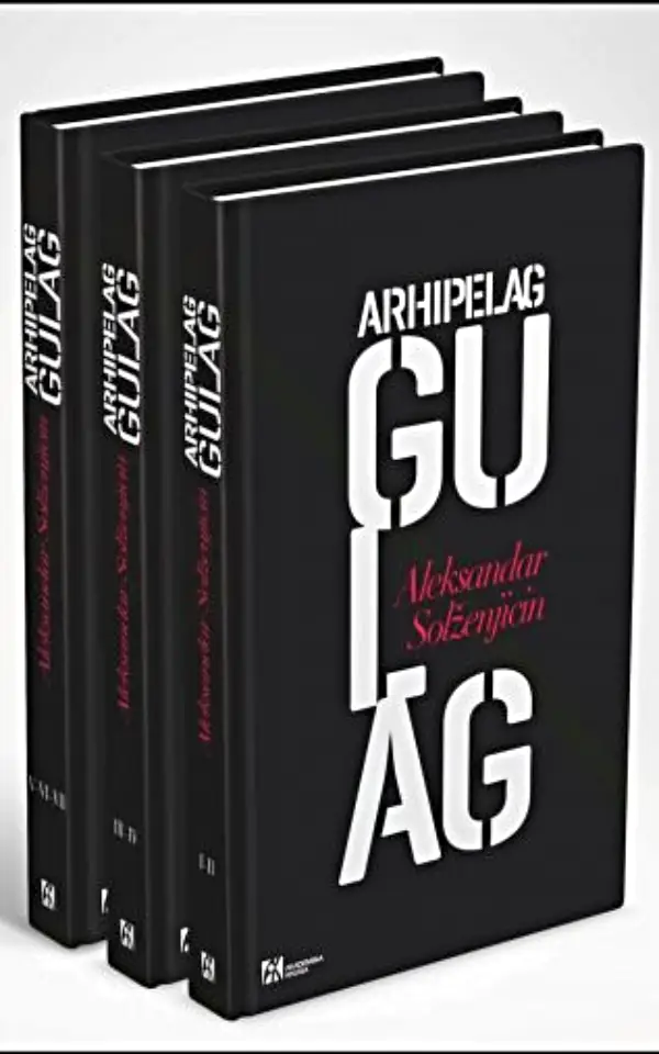 Arhipelag Gulag : 1918-1956. I, II, III