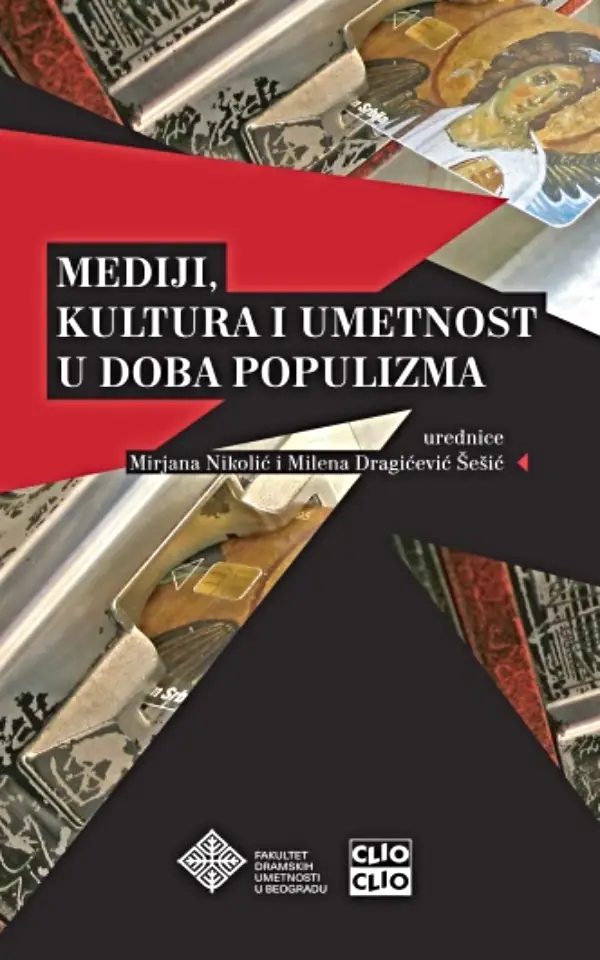 Mediji, kultura i umetnost u doba populizma