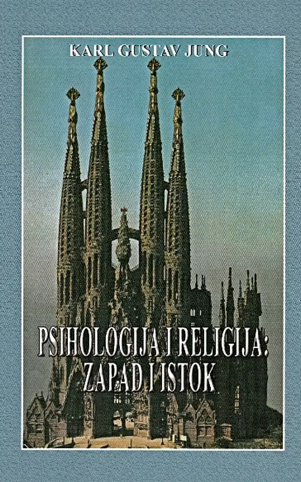 Psihologija i religija : Zapad i Istok