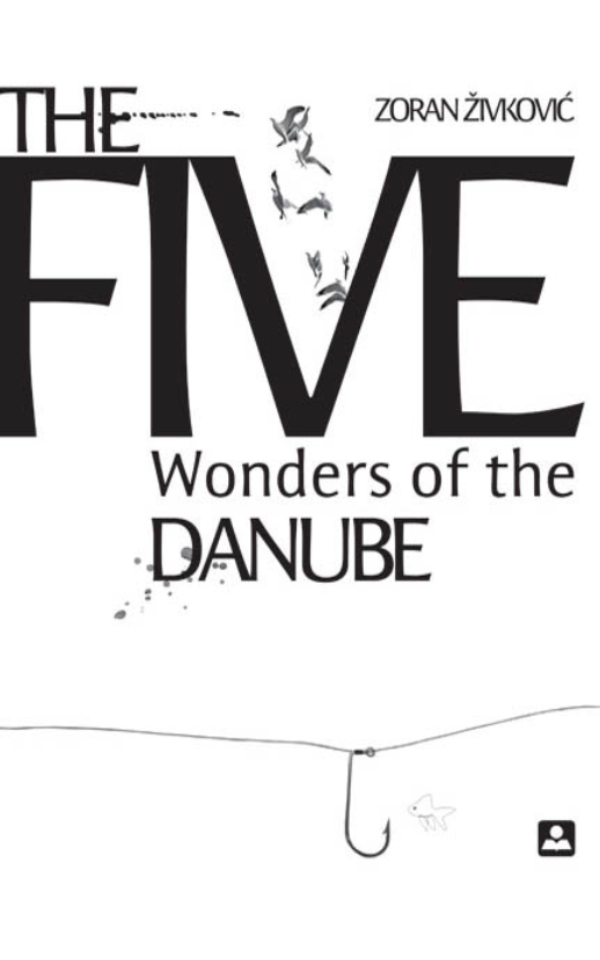 The Five Wonders of the Danube