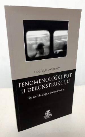 Fenomenološki put u dekonstrukciju