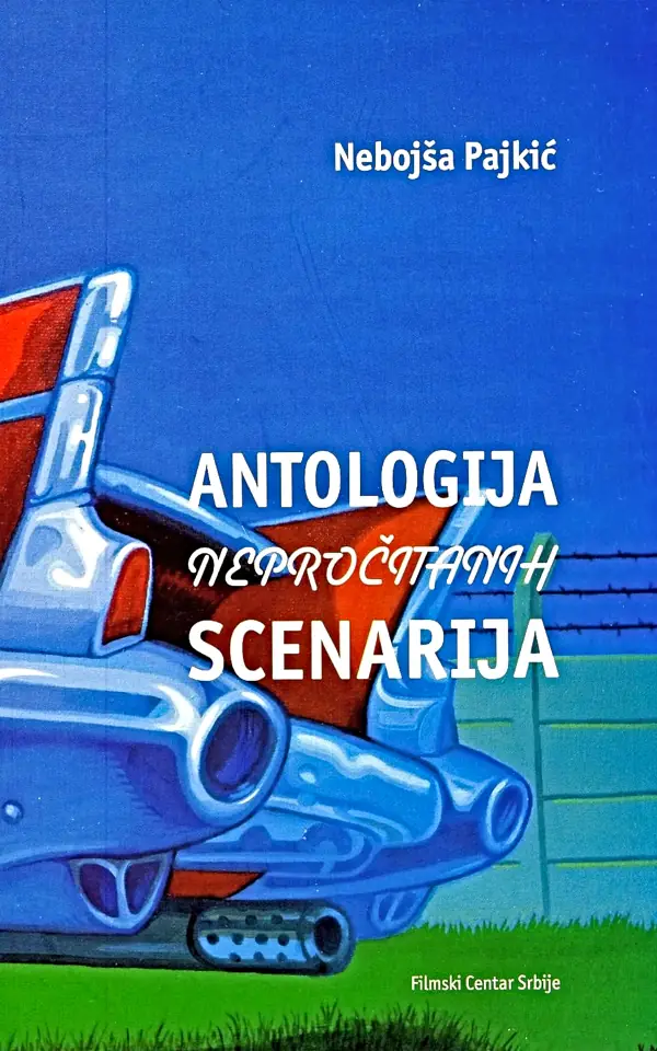 Antologija nepročitanih scenarija