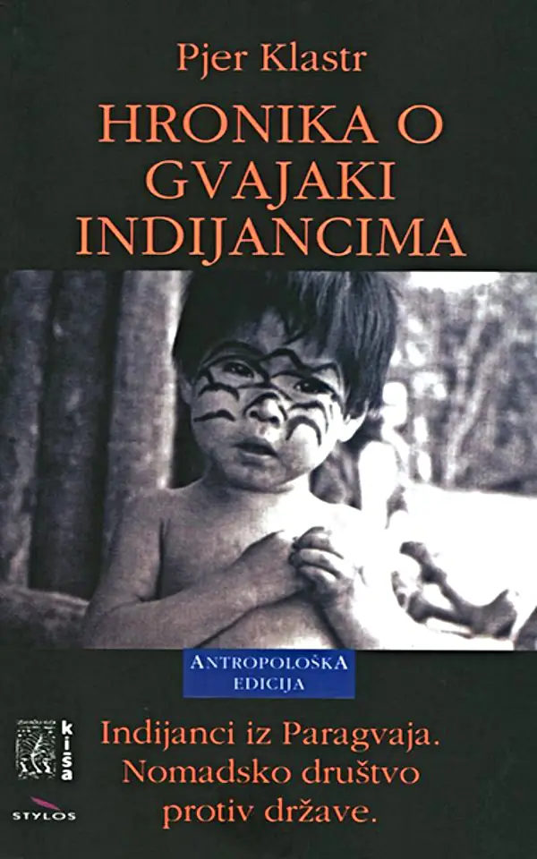 Hronika o Gvajaki Indijancima