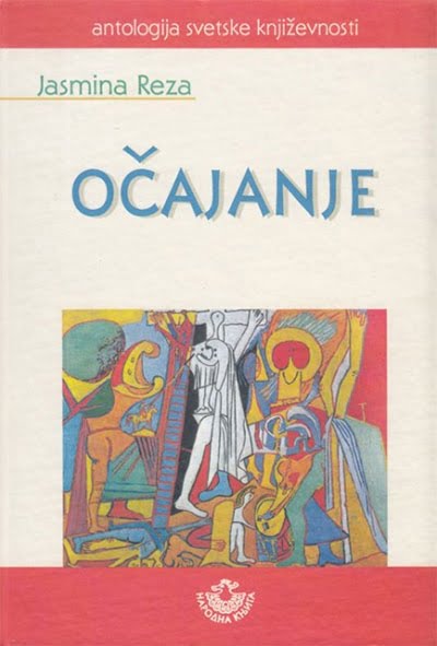 Očajanje – Jasmina Reza