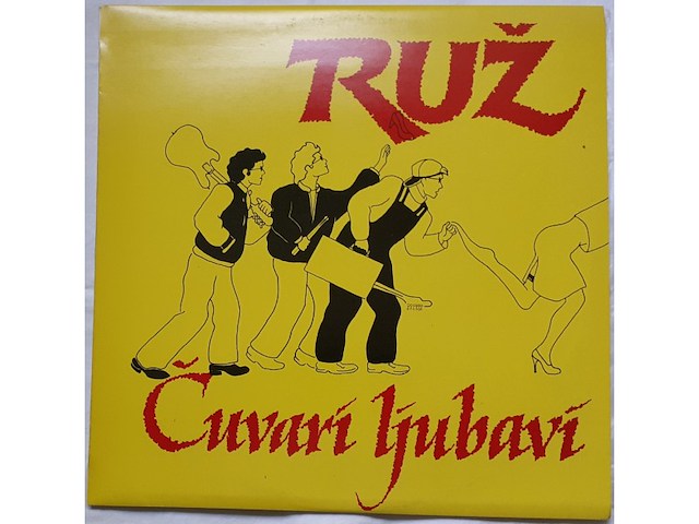 RUZ  -  CUVARI  LJUBAVI  ( Neslusana )