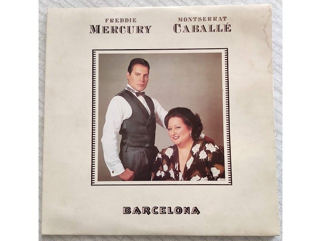 Freddie Mercury and Montserrat Caballe ‎– Barcelona