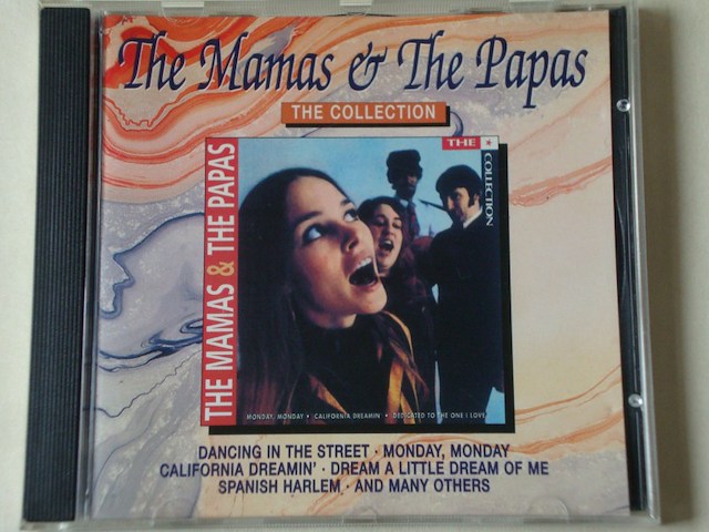 The Mamas &; The Papas - The Collection