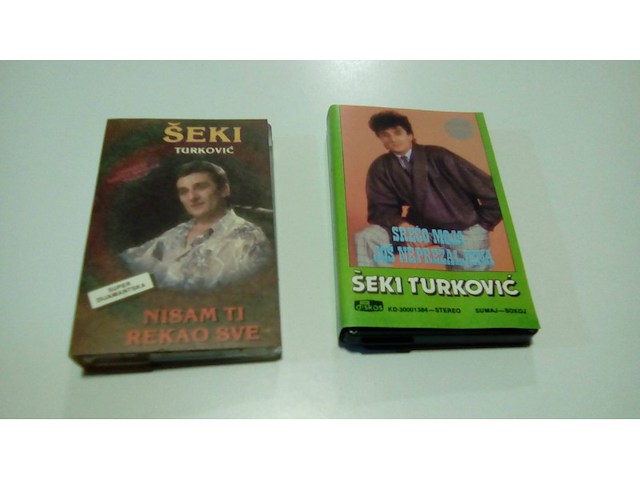 Šeki Turković 2 kasete