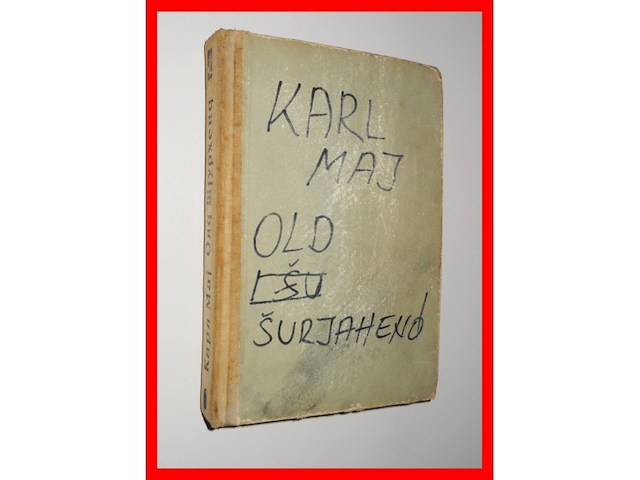 Old Šjurhend I - Karl Maj