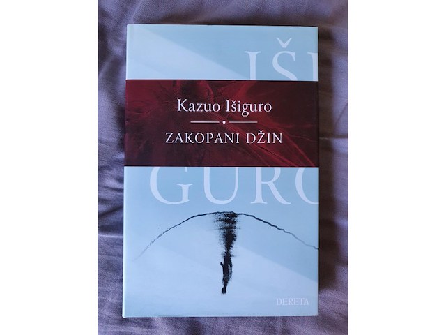 Zakopani dzin Kazuo Isiguro NOVO