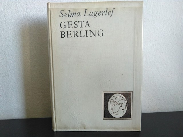 Gesta Berling - Selma Lagerlef
