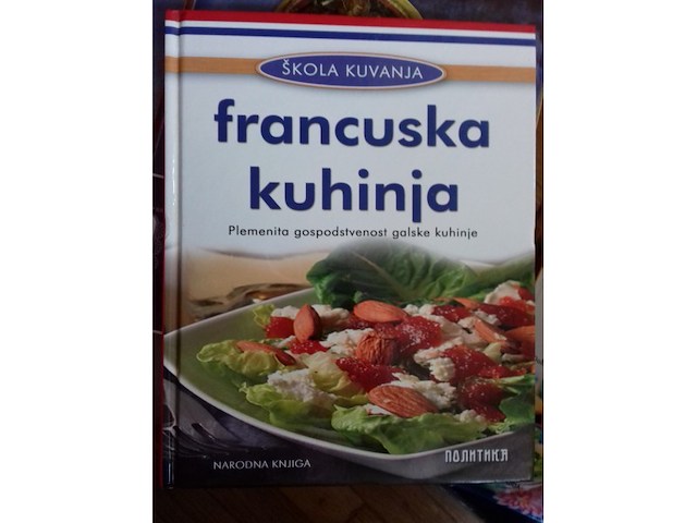 Škola kuvanja / francuska kuhinja