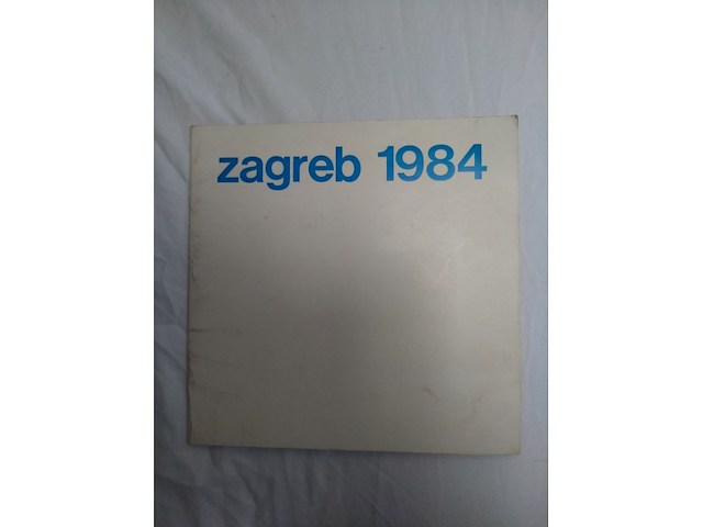 Katalog izložbe: Zagreb 1984 - fotoklub