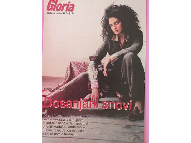 Gloria Ljubavni roman: Dosanjani snovi