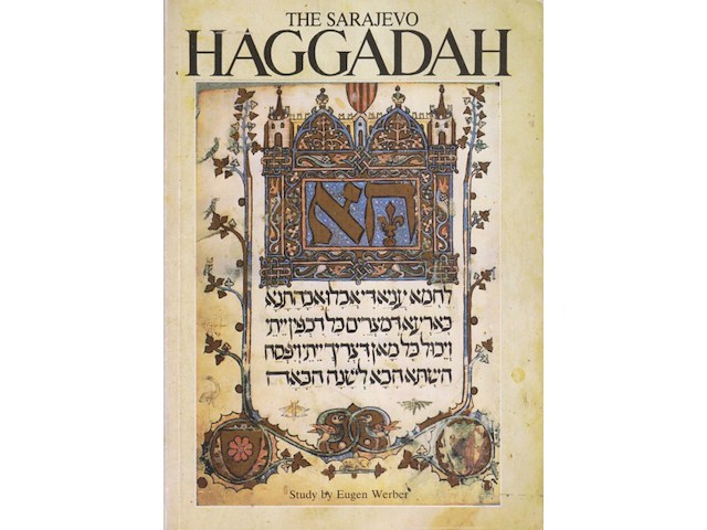 THE SARAJEVO HAGGADAH FOTOTIPIJA MANUSKRIPTA + STUDIJA