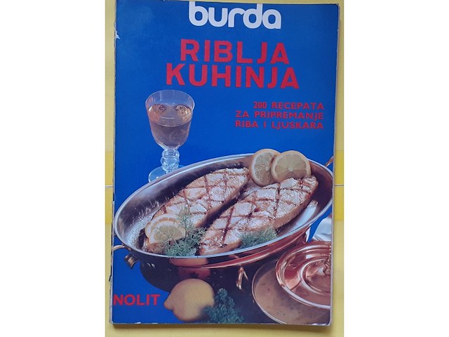 Riblja kuhinja Burda 200 recepata