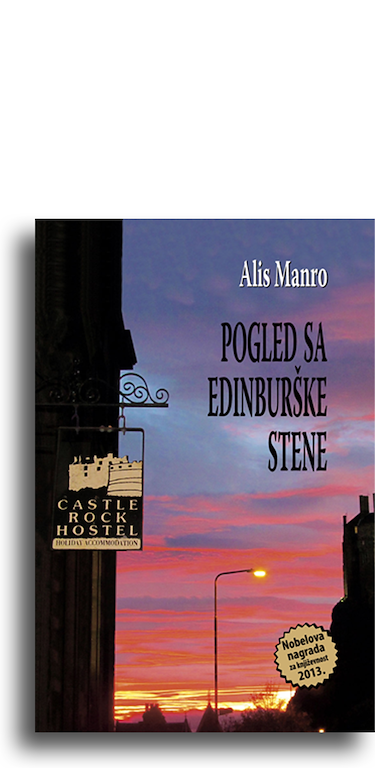 Alis Manro: POGLED SA EDINBURŠKE STENE