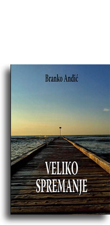 Branko Anđić: VELIKO SPREMANJE