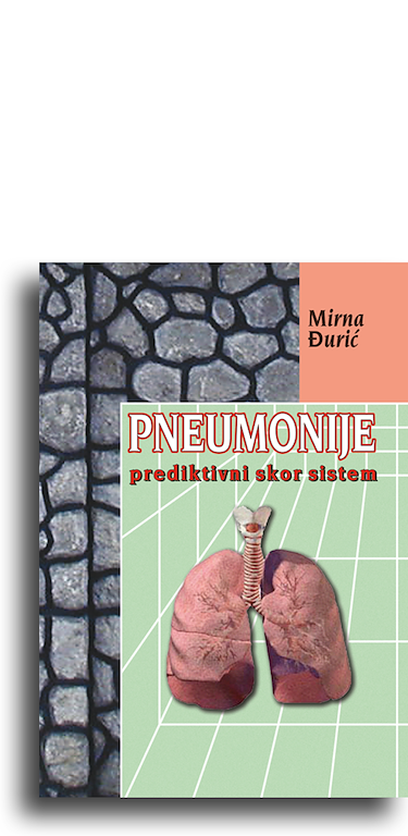 Doc. Dr Mirna Đurić: PNEUMONIJE – PREDIKTIVNI SKOR SISTEM