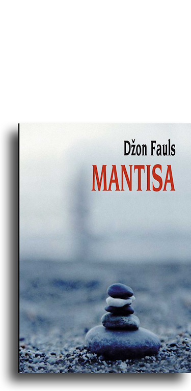 Džon Fauls: MANTISA