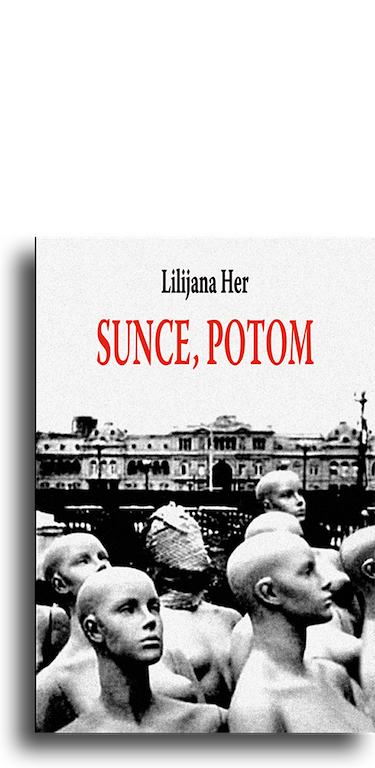 Lilijana Her: SUNCE, POTOM