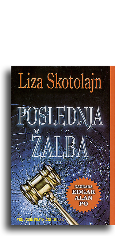 Liza Skotolajn: POSLEDNJA ŽALBA