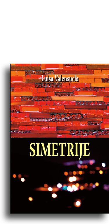 Luisa Valensuela: SIMETRIJE