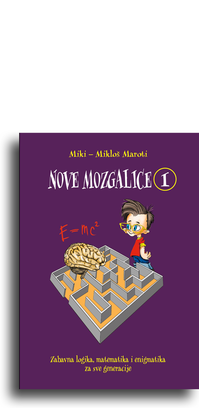 Miki Mikloš Maroti: NOVE MOZGALICE