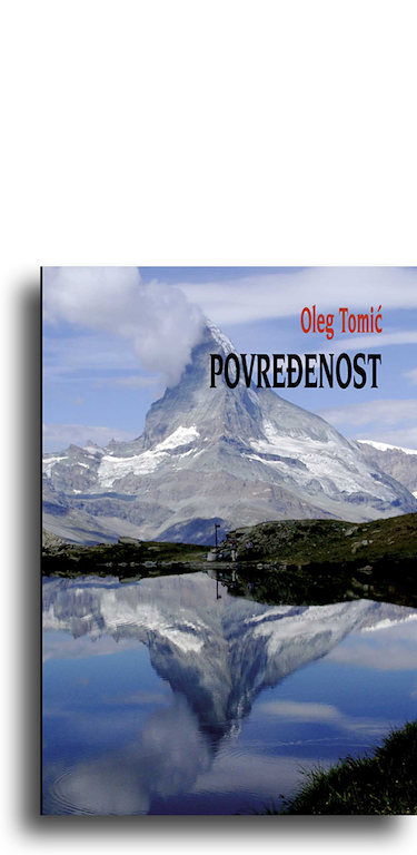 Oleg Tomić: POVREĐENOST