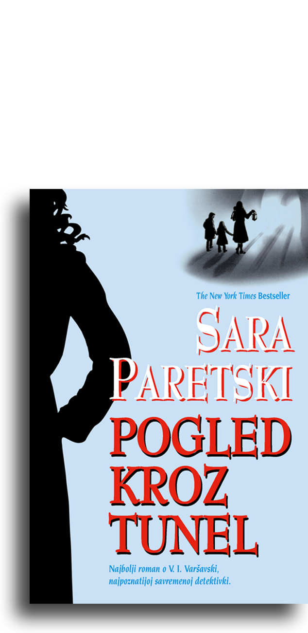 Sara Paretski: POGLED KROZ TUNEL