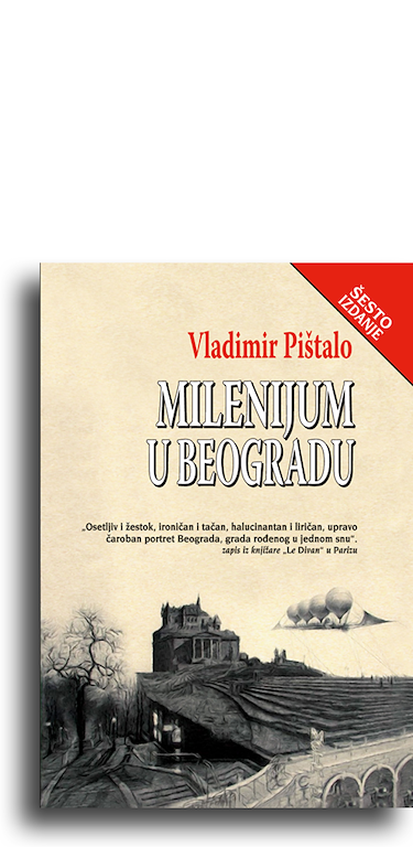 Vladimir Pištalo: MILENIJUM U BEOGRADU