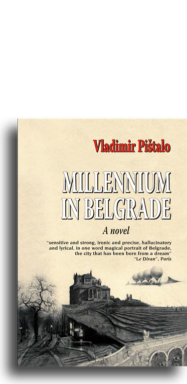 Vladimir Pištalo: MILLENNIUM IN BELGRADE