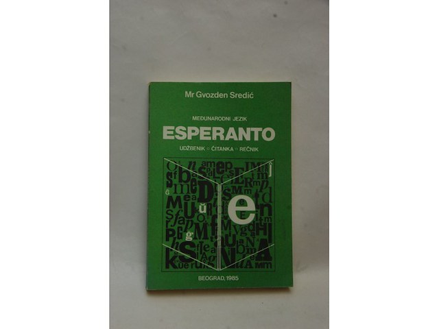 Međunarodni jezik Esperanto - Gvozden Sredić