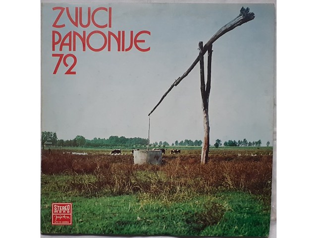 VARIOUS  -  ZVUCI  PANONIJE  `72