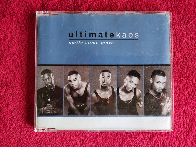 Ultimate Kaos ‎– Smile Some More - CD single