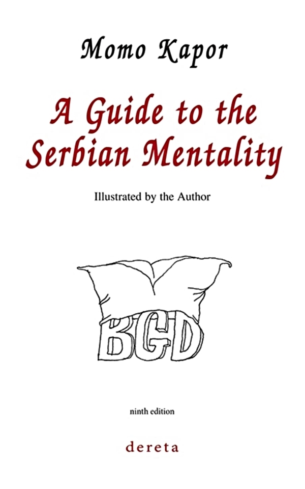 A Guide to the Serbian Mentality