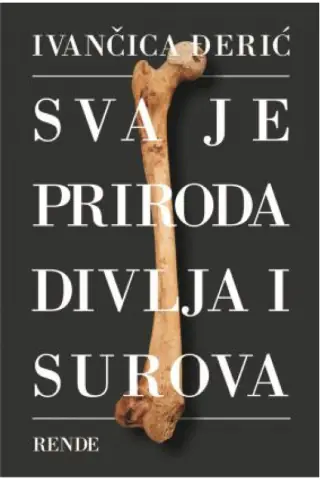 Sva je priroda divlja i surova