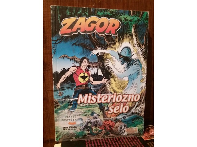 ZAGOR VC BROJ 4  MISTERIOZNO SELO