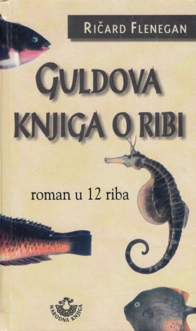 Guldova knjiga o ribi – Ričard Flenegan