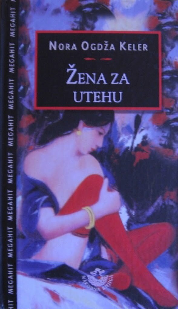 Žena za utehu – Nora Ogdža Keler