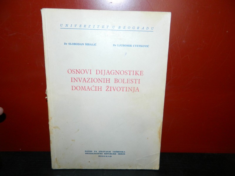 Osnovi dijagnostike invazionih bolesti domaćih životin