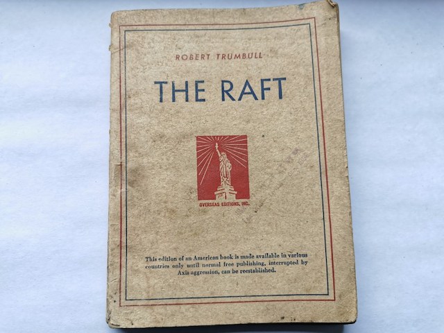 The Raft - Robert Trumbull (WW2) - 1942